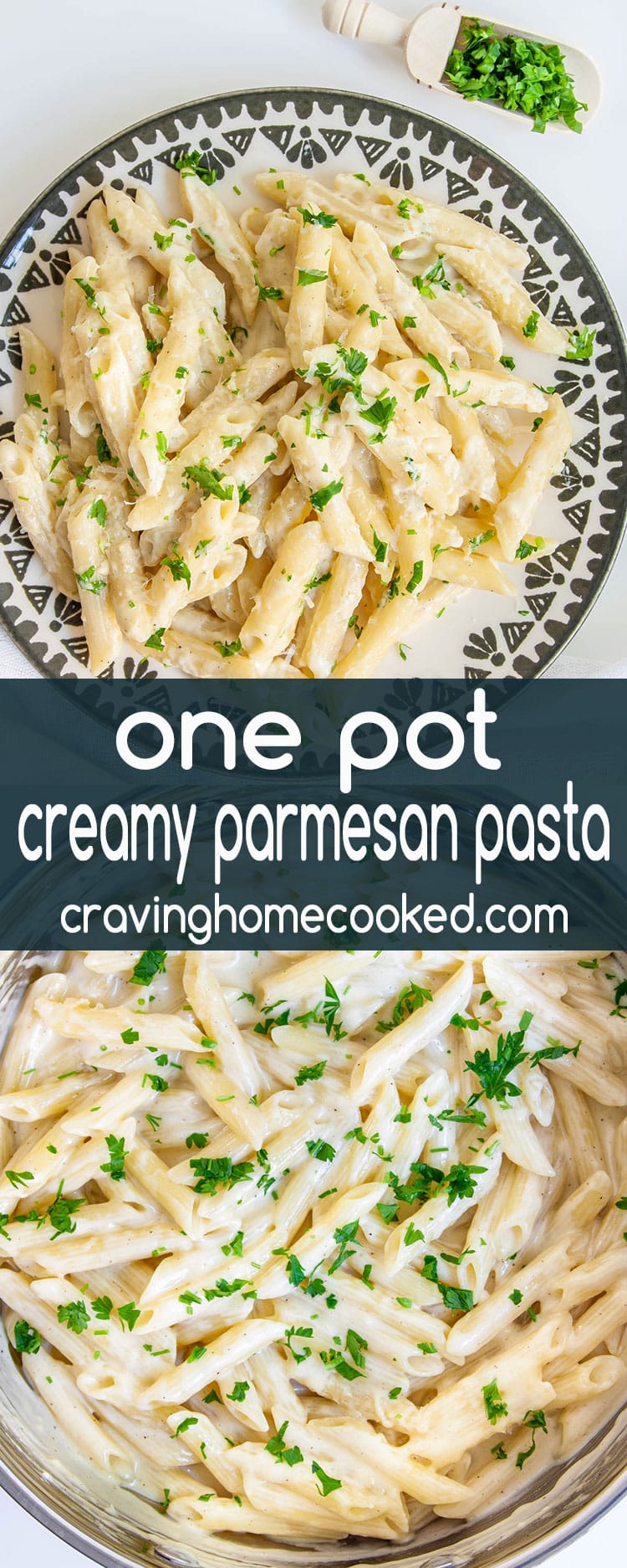 One Pot Creamy Parmesan Pasta - Craving Home Cooked