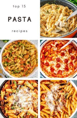 15 Pasta Dishes That Will Satisfy Your Cravings - Craving Home Cooked