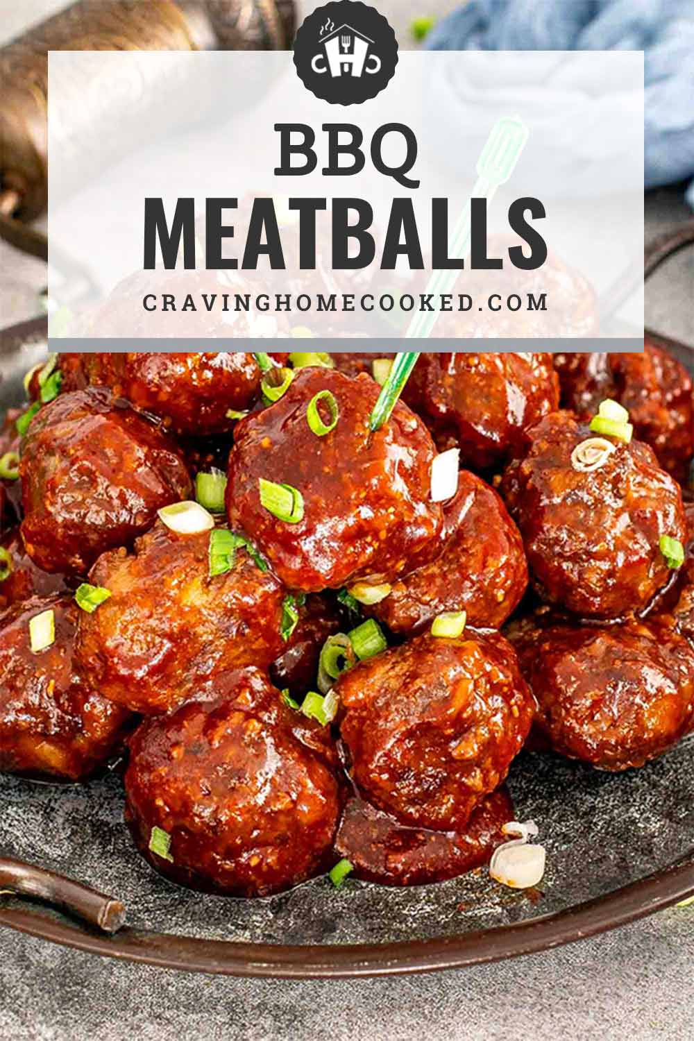 BBQ Meatballs - Craving Home Cooked